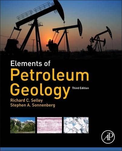 Elements of Petroleum Geology كتاب بواسطه ريتشارد سيلي | YSK Books