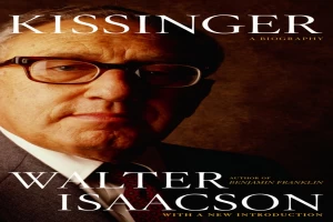 Kissinger : A Biography PDF by والتر إيزاكسون | YSK Books
