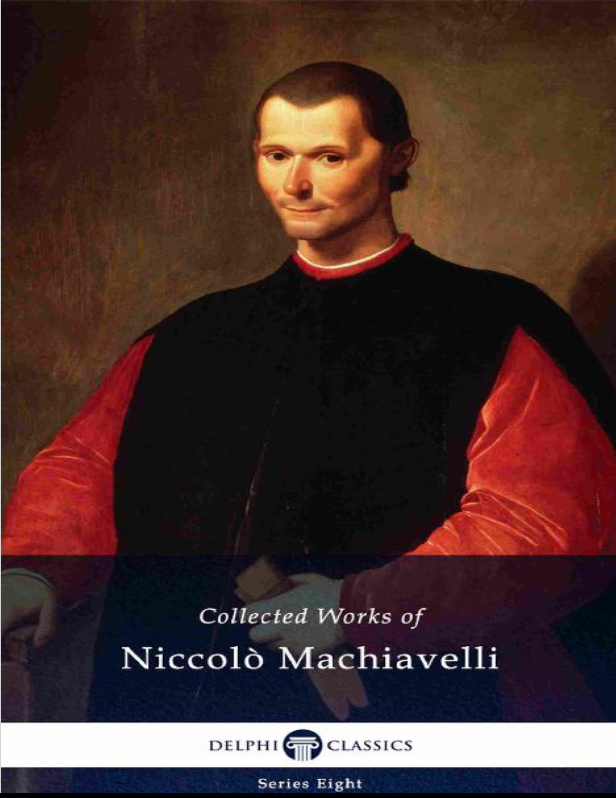 Collected Works of Niccolò Machiavelli PDF by نيكولو مكيافيلي | YSK Books