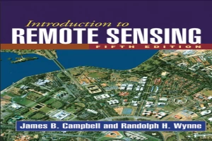 Introduction to Remote Sensing PDF by جيمس كامبل | YSK Books