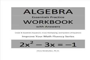Algebra Essentials Practice Workbook with Answers كتاب بواسطه كريس ...