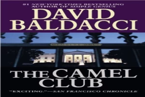 The Camel Club PDF by ديفيد بالداتشي | YSK Books