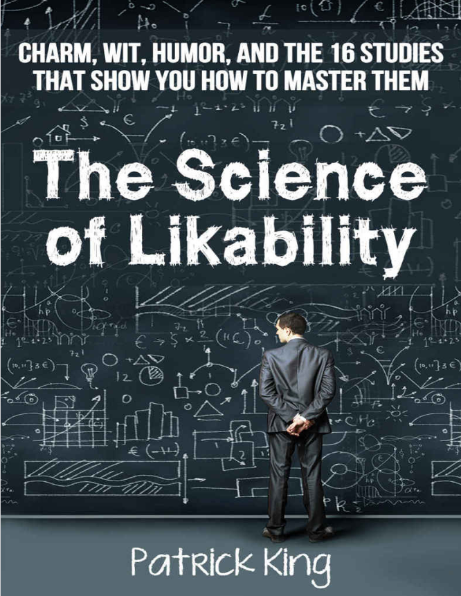 The Science of Likability PDF by باتريك كينج | YSK Books