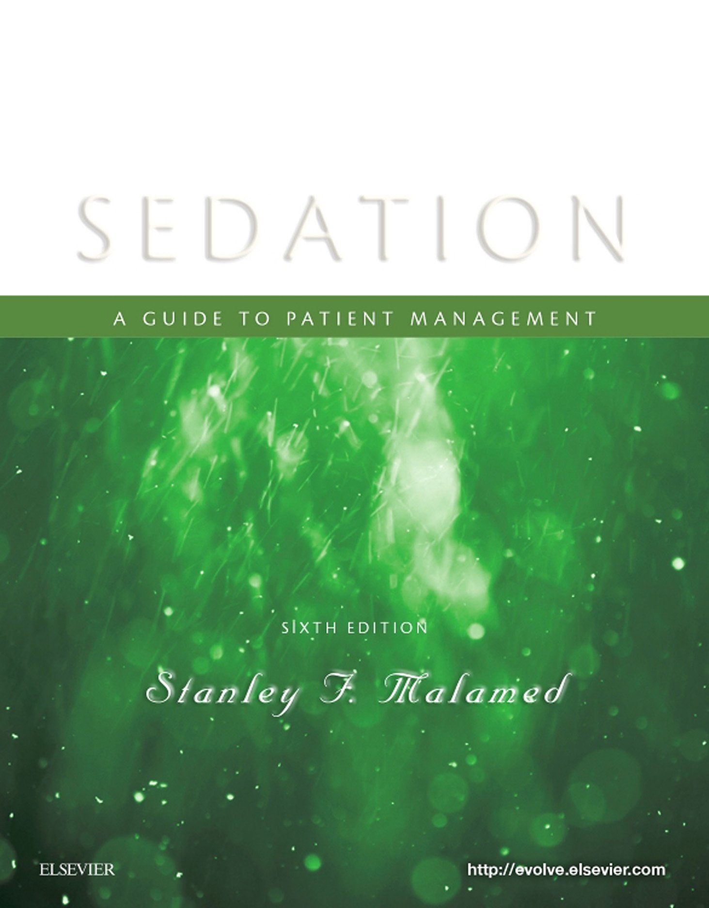 Sedation: A Guide to Patient Management PDF by ستانلي مالاميد | YSK Books