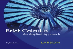 Brief Calculus: An Applied Approach كتاب بواسطه رون لارسون | YSK Books