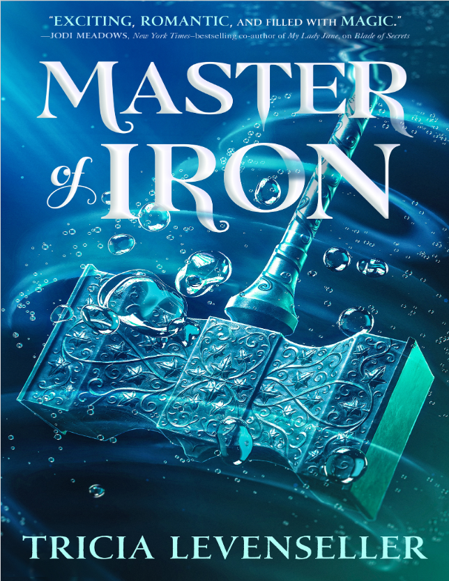 Master of Iron PDF by تريشيا ليفينسيلر | YSK Books