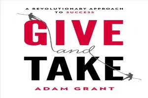 Give and Take: A Revolutionary Approach to Success PDF by ادم جرانت ...