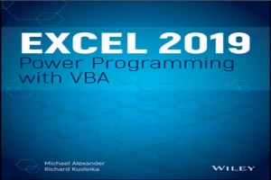 Excel 2019 Power Programming with VBA PDF by مايكل الكسندر | YSK Books