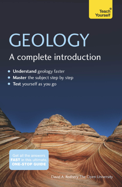 Geology: A Complete Introduction PDF by ديفيد روذري | YSK Books