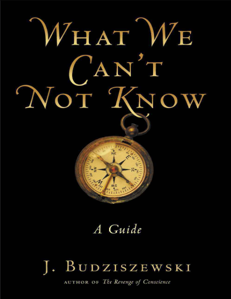 What We Can't Not Know: A Guide PDF by جاي بودزيفسكي | YSK Books