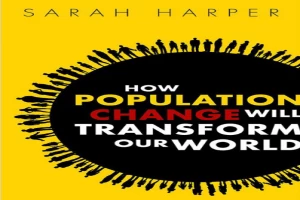 How population change will transform our world PDF by سارة هاربر | YSK ...