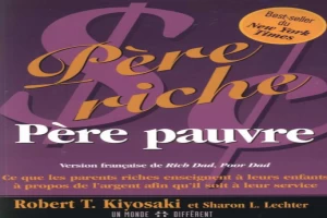 Pere riche pere pauvre PDF by روبرت تي كيوساكي | YSK Books