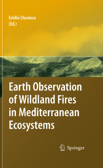 Earth Observation of Wildland Fires in Mediterranean Ecosystems كتاب ...