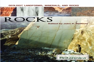 Rocks (Geology: Landforms, Minerals, and Rocks) كتاب بواسطه جون بي ...