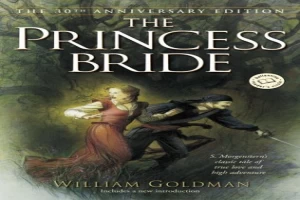 The Princess Bride PDF by وليام غولدمان | YSK Books